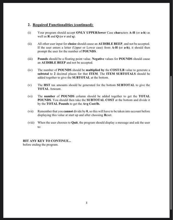 Solved 1. Required Functionalities: When the program | Chegg.com