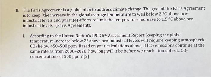 Solved B. The Paris Agreement is a global plan to address | Chegg.com