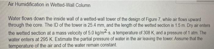 Solved Air Humidification in Wetted-Wall Column Water flows | Chegg.com
