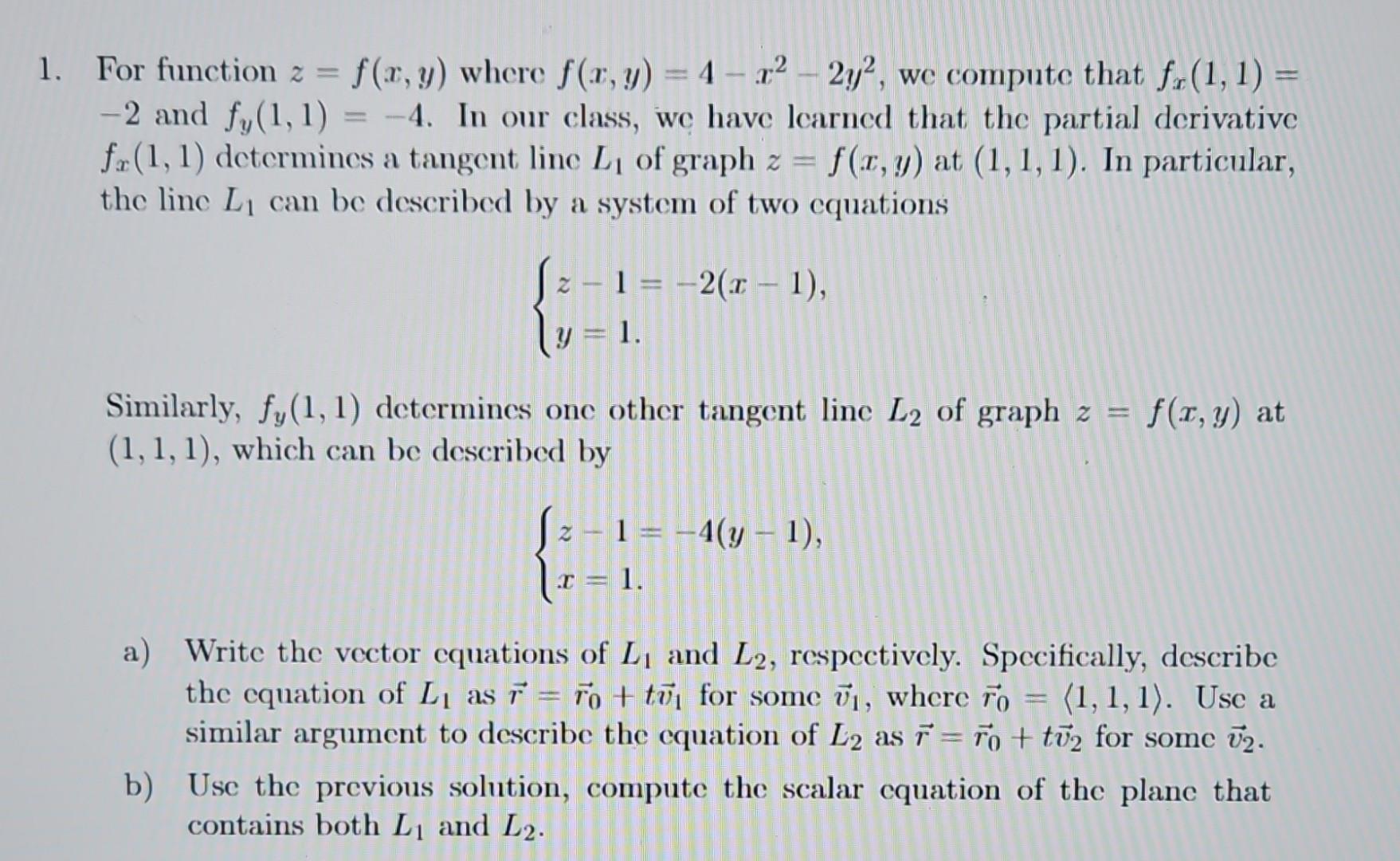 Solved For function z = f(x, y) where f(x, y) = 4 - ² - 2y², | Chegg.com