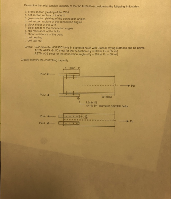 Solved Determine the axial tension capacity of the W14x53 | Chegg.com