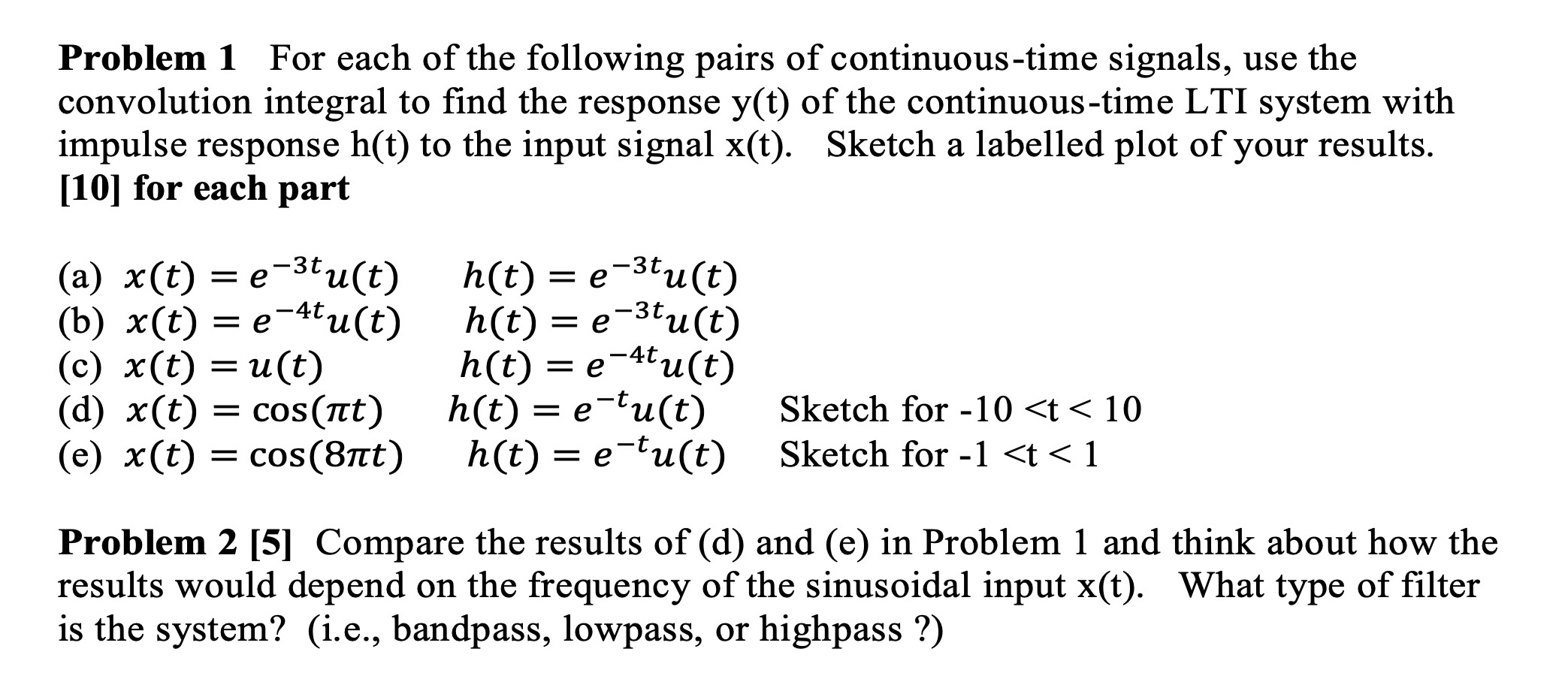 Solved Can you please answer (d) ﻿and (e) ﻿from problem 1 | Chegg.com