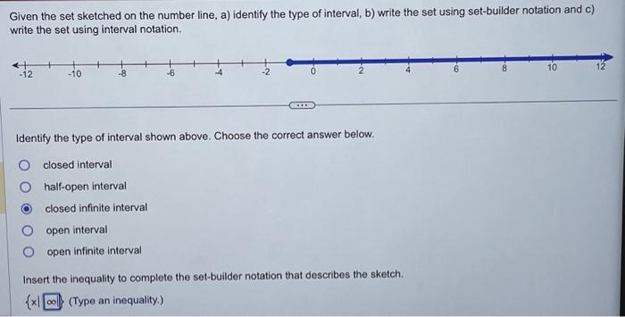 Solved Given the set sketched on the number line, a) | Chegg.com