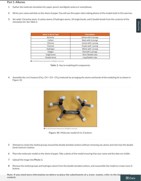 Part 1: Alkenes 1 Gather the molecule simulation kit, | Chegg.com