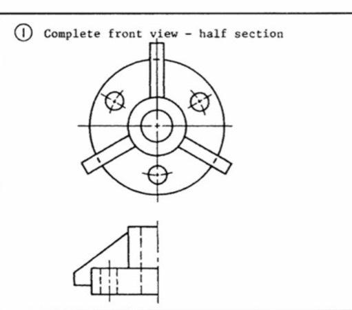 Solved 0 Complete front view - half section Draw full | Chegg.com