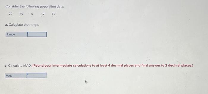 Solved Consider the following population data: 294951715 a. | Chegg.com