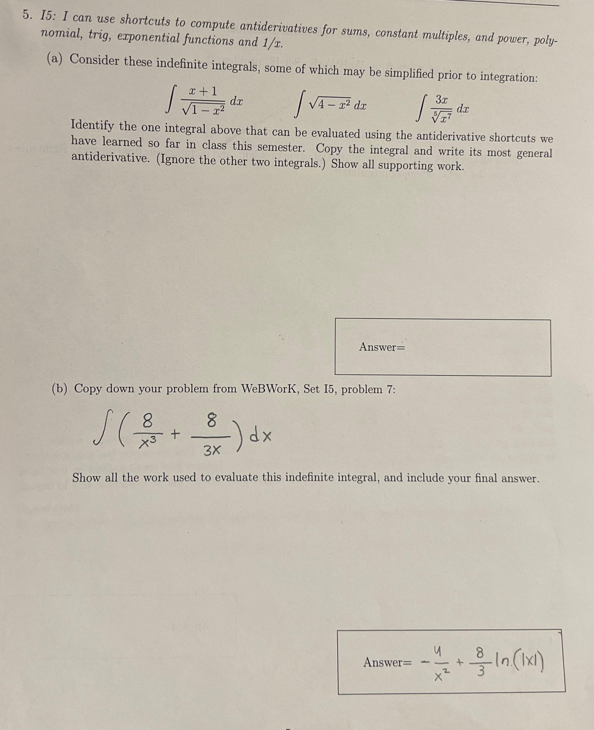 Solved I5: I can use shortcuts to compute antiderivatives | Chegg.com