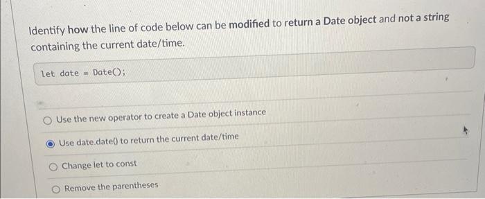Solved Identify how the line of code below can be modified | Chegg.com