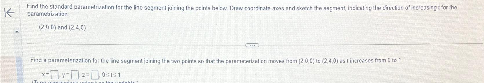 Solved Find the standard parametrization for the line | Chegg.com