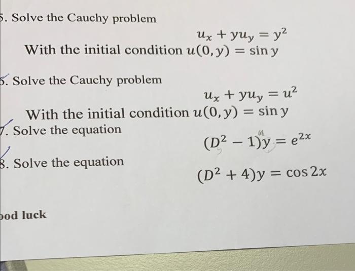 Solved Solve the Cauchy problem With the initial condition | Chegg.com
