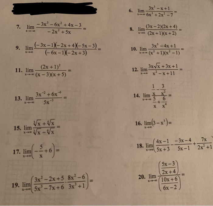 Solved 6 Lim 3x x 1 6x3 2x2 7 X 0 7 Lim 3x 6x2 4x 3 Chegg