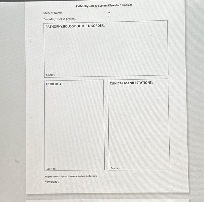 Pathophysiology System Disorder Template Student | Chegg.com