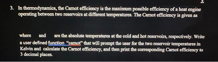 Solved In thermodynamics, the Camot efficiency is the | Chegg.com