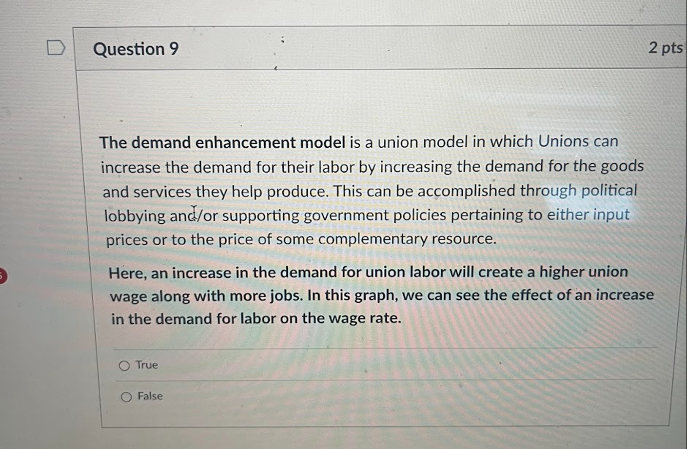 Solved Question 9The demand enhancement model is a union | Chegg.com