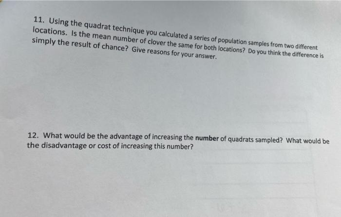 Solved 11. Using the quadrat technique you calculated a | Chegg.com