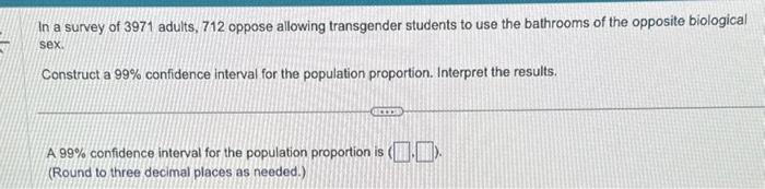 Solved In a survey of 3352 adults, 1448 say they have | Chegg.com