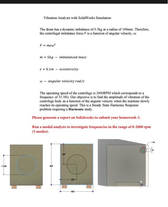 Solved 5 kg 0.0 1 Vibration Analysis with SOLIDWORKS | Chegg.com