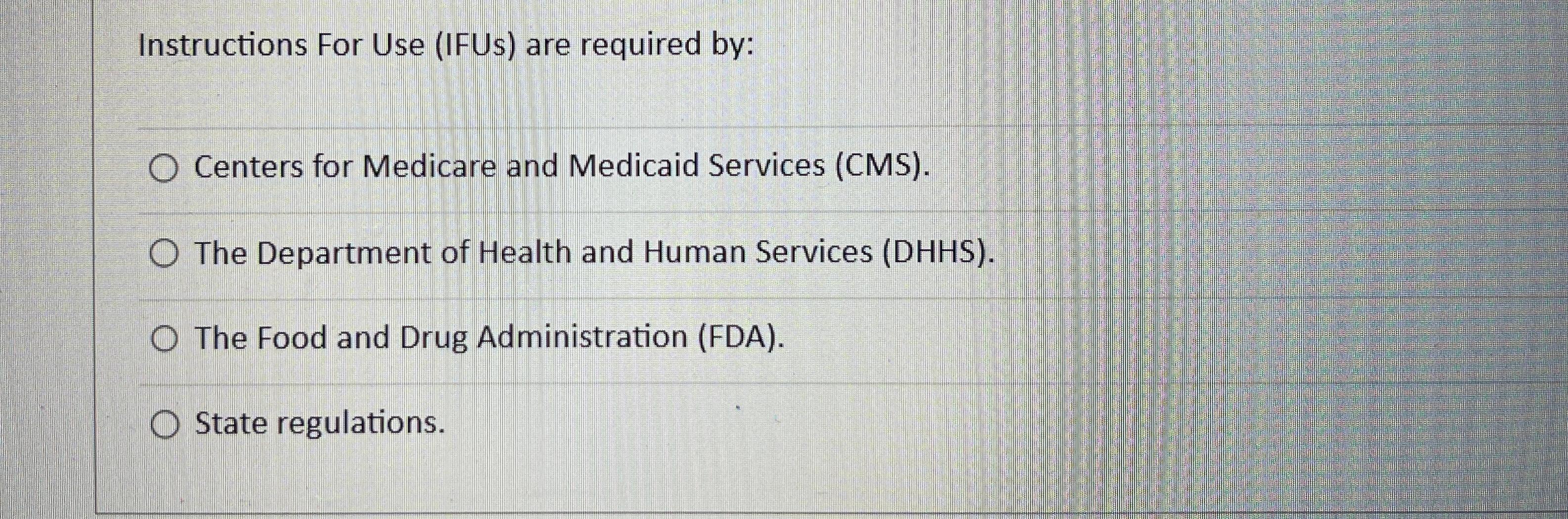 Solved Instructions For Use (IFUs) ﻿are required by:Centers | Chegg.com