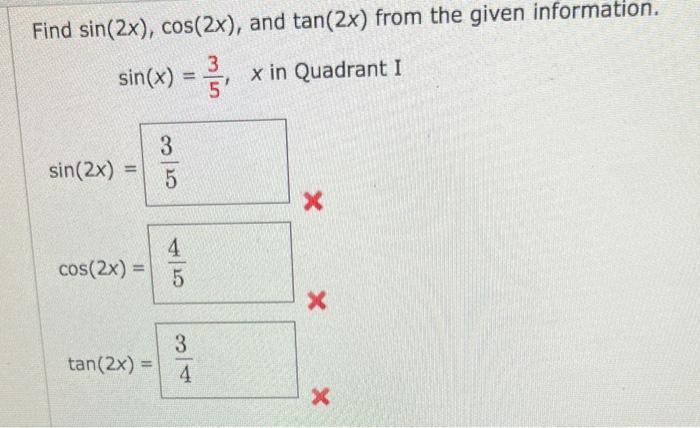 Solved Find sin(2x),cos(2x), and tan(2x) from the given | Chegg.com