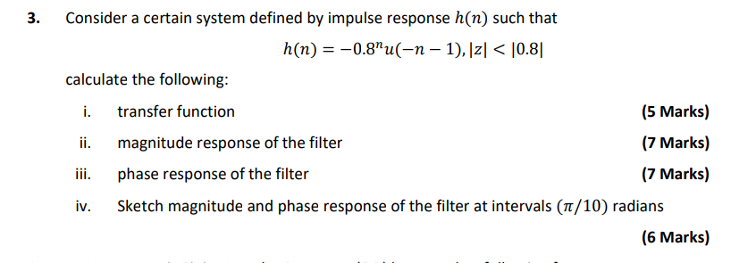 Solved 3. Consider a certain system defined by impulse | Chegg.com