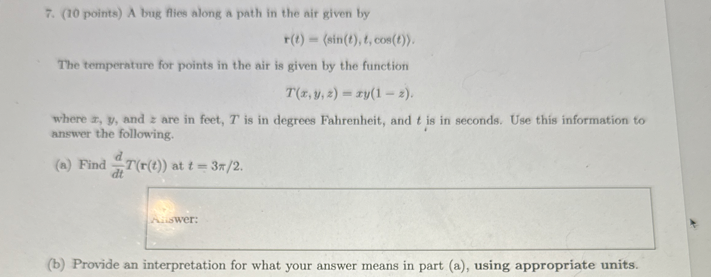 Solved (10 ﻿points) ﻿A bug flies along a path in the air | Chegg.com