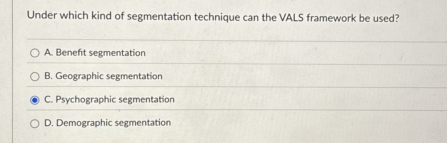 Under which kind of segmentation technique can the | Chegg.com