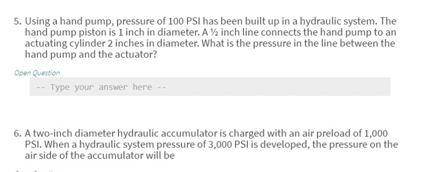 Solved Using a hand pump, pressure of 100 ﻿PSI has been | Chegg.com