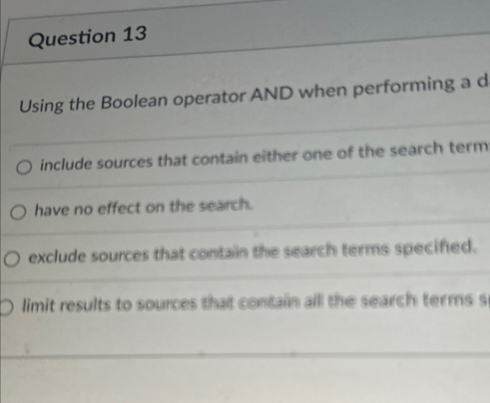 Solved Question 13Using the Boolean operator AND when | Chegg.com