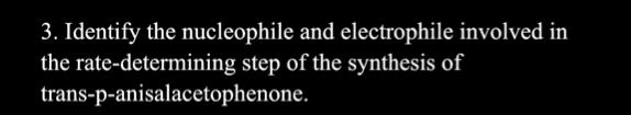 Solved Identify the nucleophile and electrophile involved in | Chegg.com