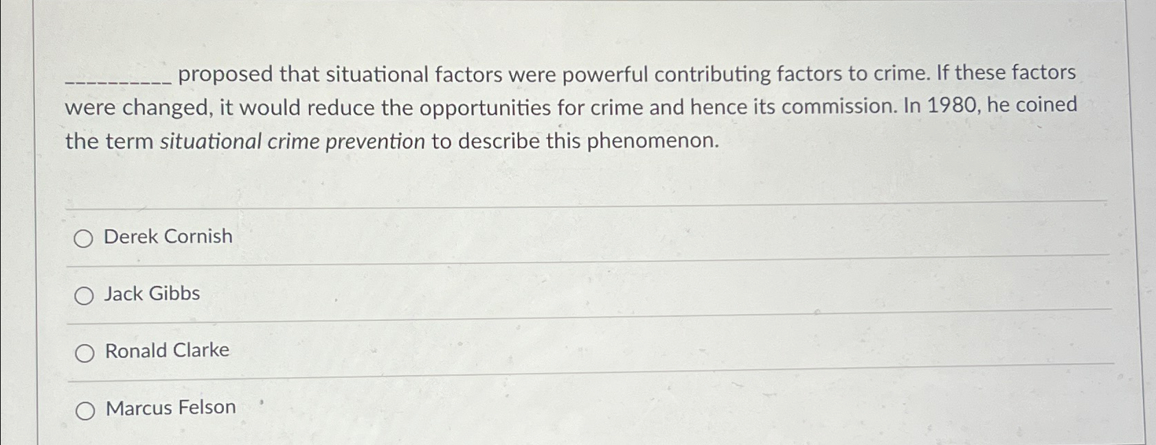 Solved proposed that situational factors were powerful | Chegg.com
