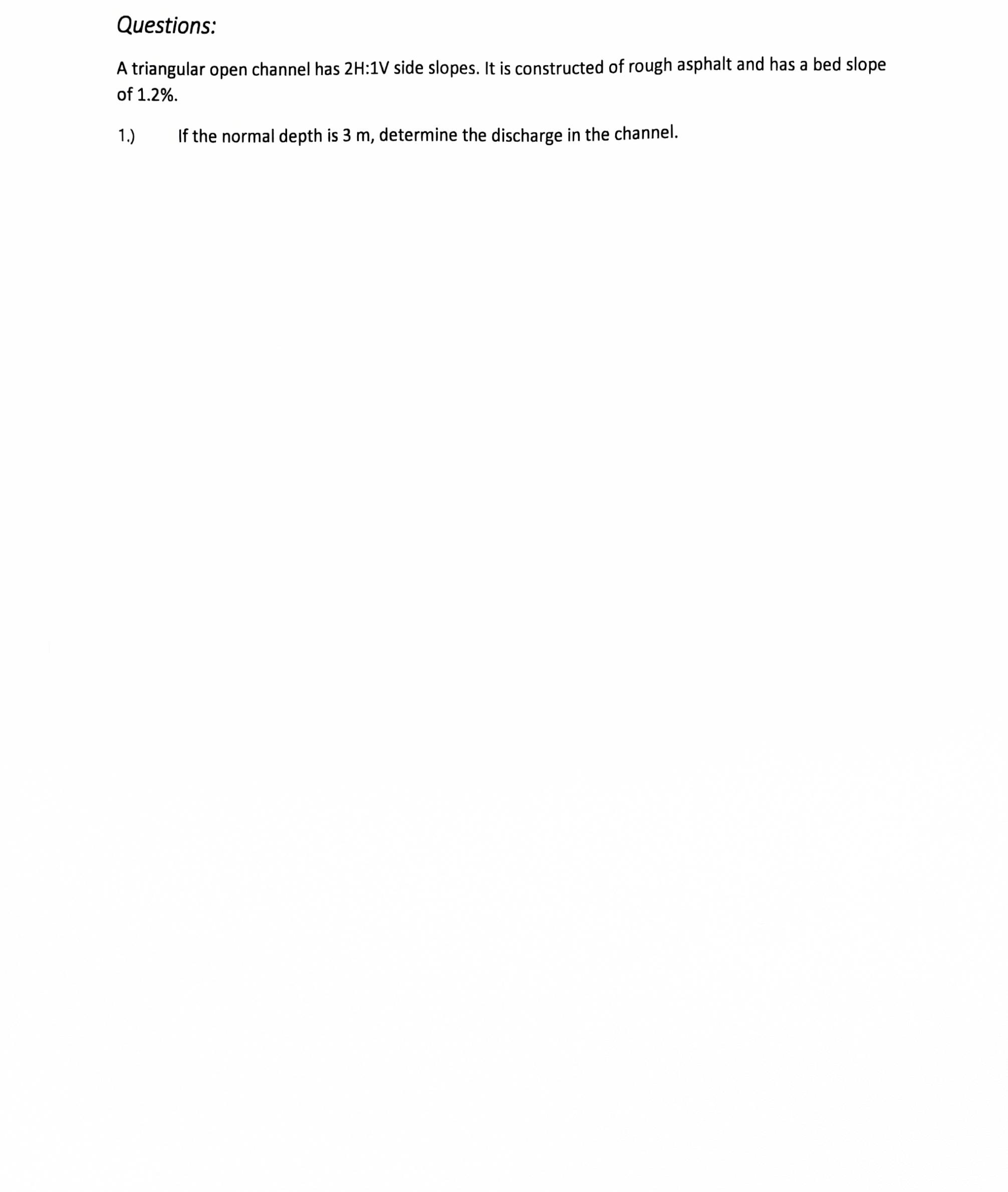 Solved Questions: A triangular open channel has 2H:1V side | Chegg.com