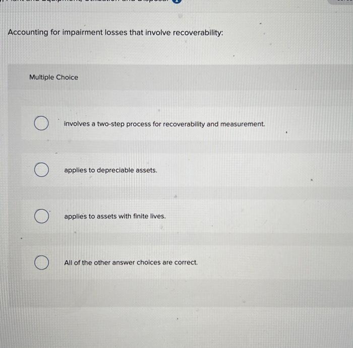 Solved Accounting for impairment losses that involve | Chegg.com