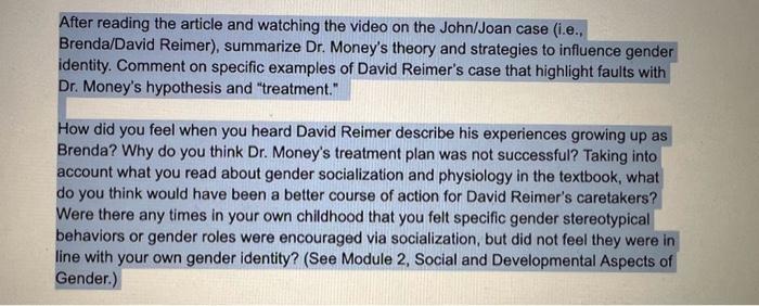 Solved In the mid-1960s, psychologist John Money encouraged | Chegg.com