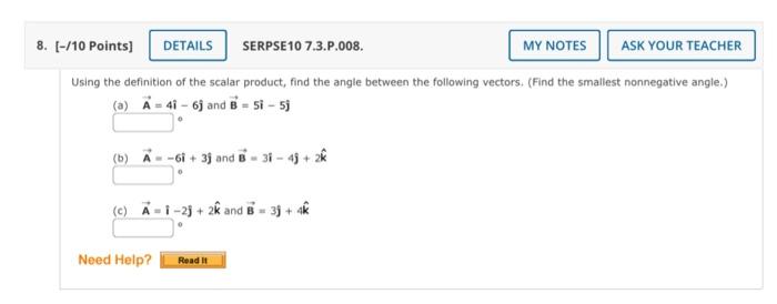 Solved Using the definition of the scalar product, find the | Chegg.com