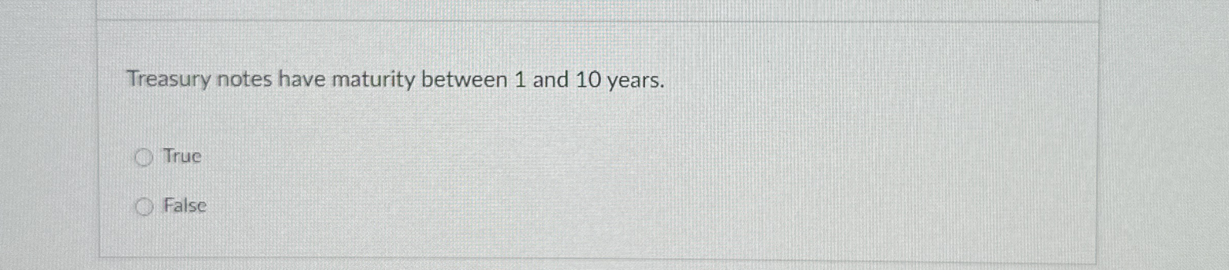 Solved Treasury notes have maturity between 1 ﻿and 10 | Chegg.com