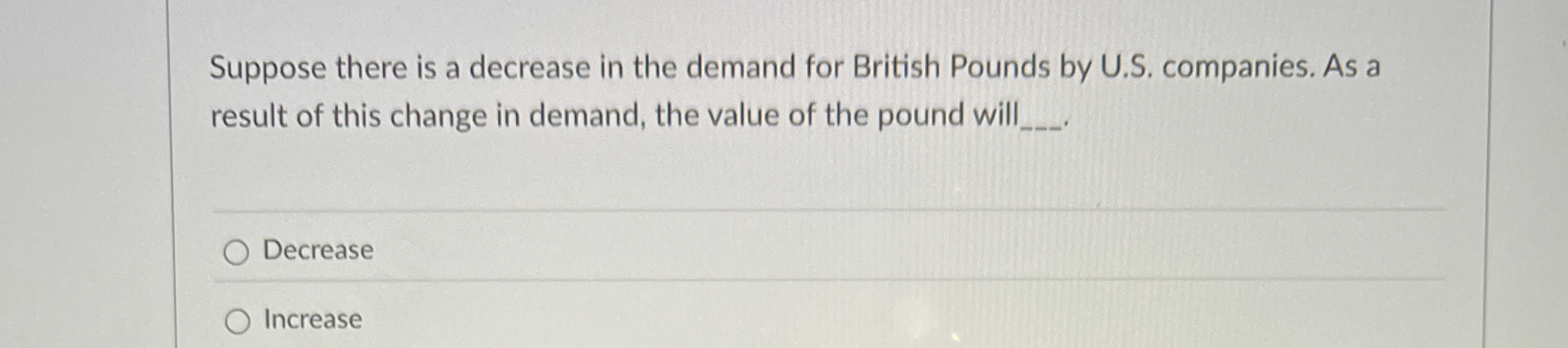 Solved Suppose there is a decrease in the demand for British | Chegg.com