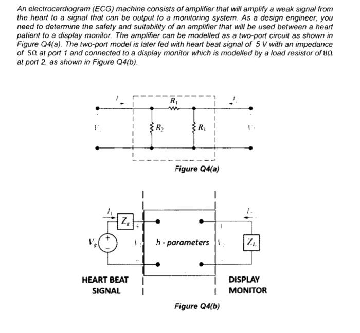 Solved An electrocardiogram (ECG) machine consists of | Chegg.com
