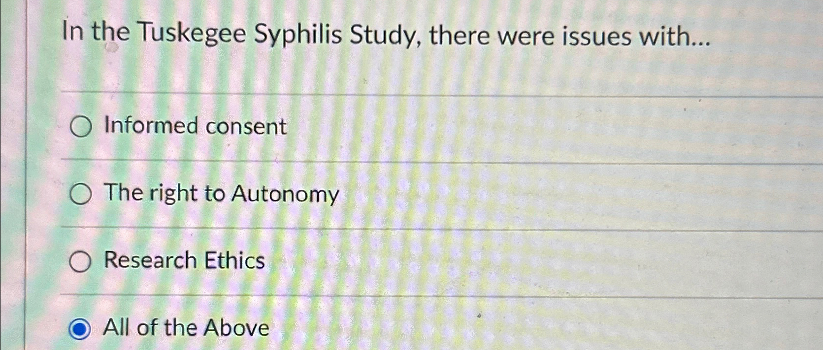 Solved In the Tuskegee Syphilis Study, there were issues | Chegg.com