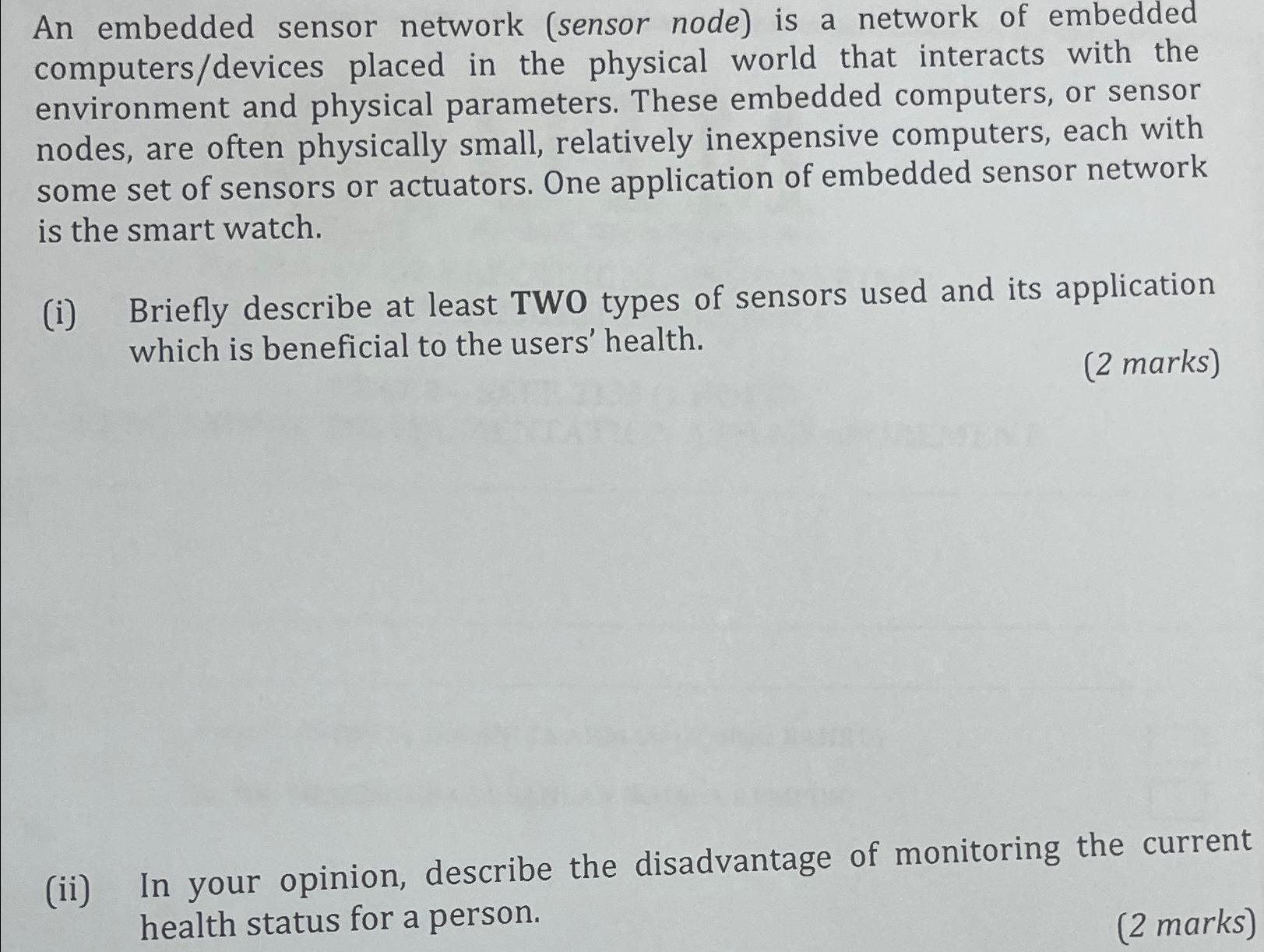 Solved An embedded sensor network (sensor node) ﻿is a | Chegg.com