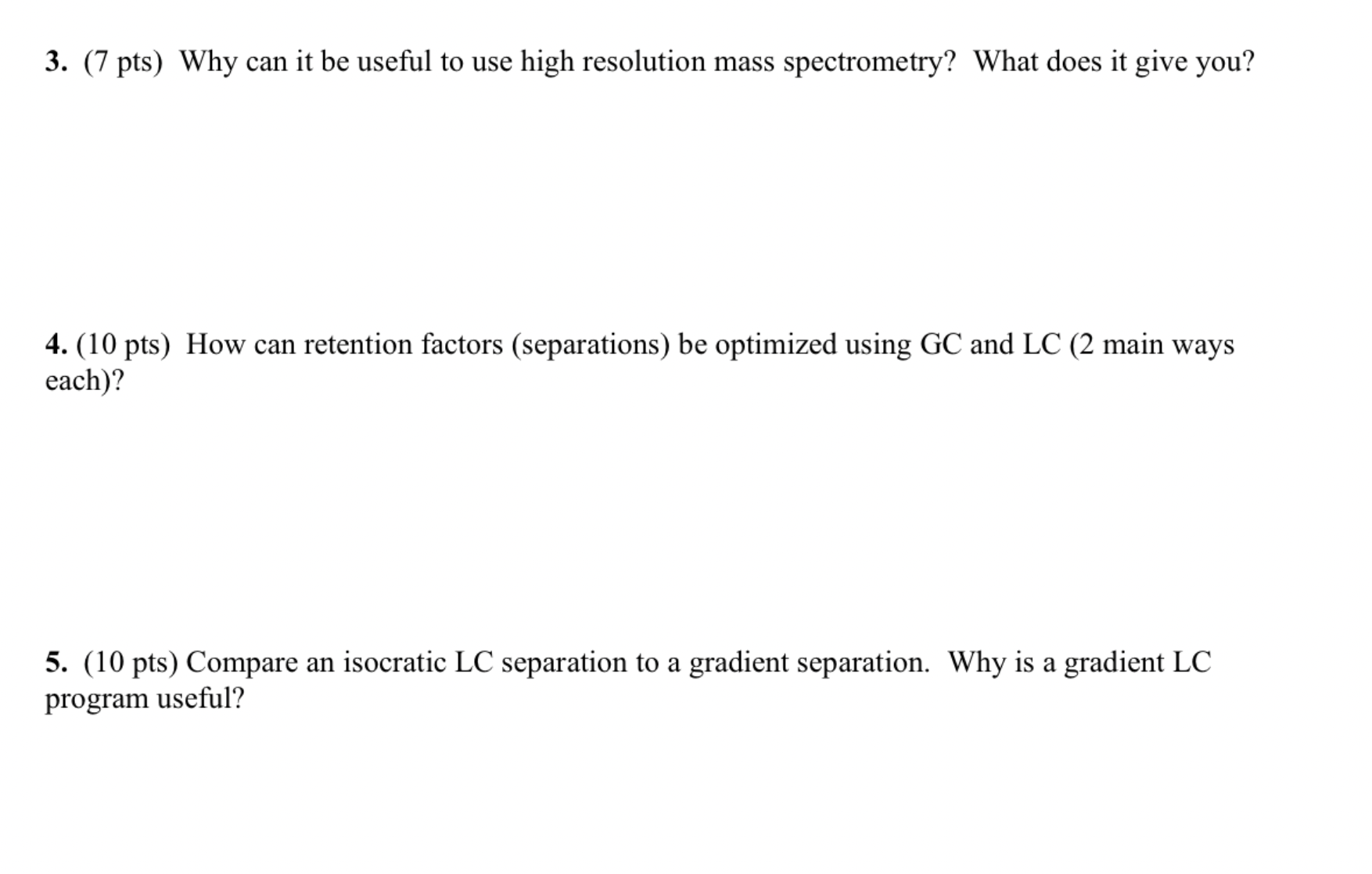 Solved 3. (7 ﻿pts) ﻿Why can it be useful to use high | Chegg.com