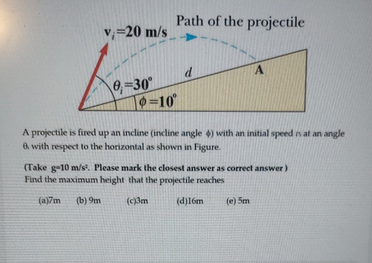 Solved A projectile is fired up an incline (incline angle ϕ | Chegg.com