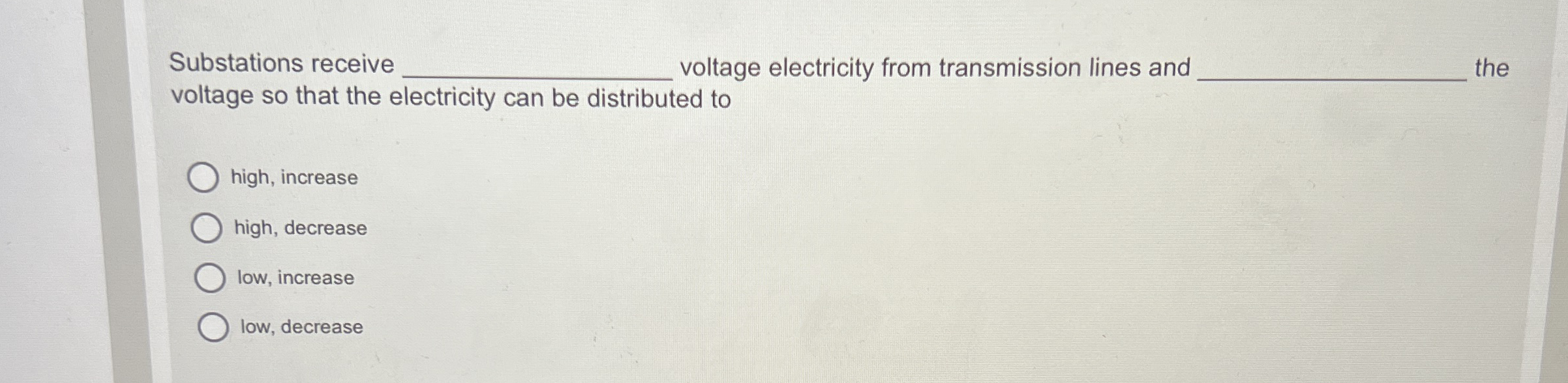 Solved Substations receive voltage electricity from | Chegg.com