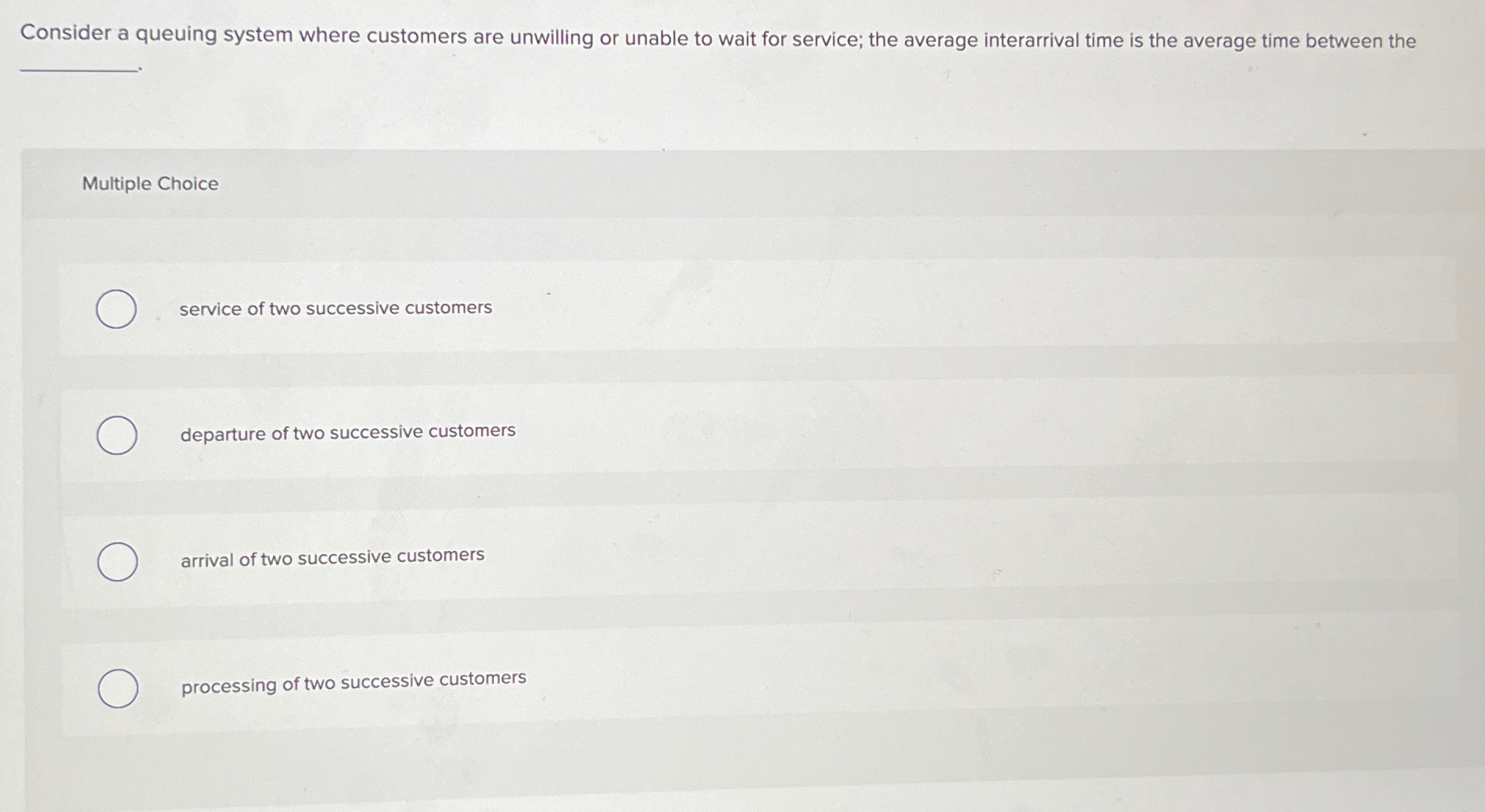 Consider a queuing system where customers are | Chegg.com