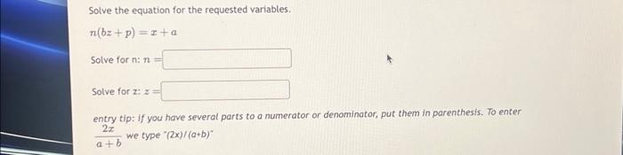 Solved Solve the equation for the requested variables. | Chegg.com