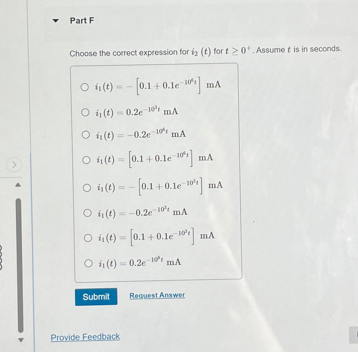 Solved Part EChoose the correct expression for i1(t) ﻿for | Chegg.com
