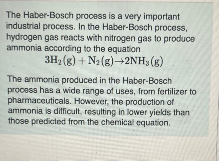 Solved The Haber-Bosch process is a very important | Chegg.com