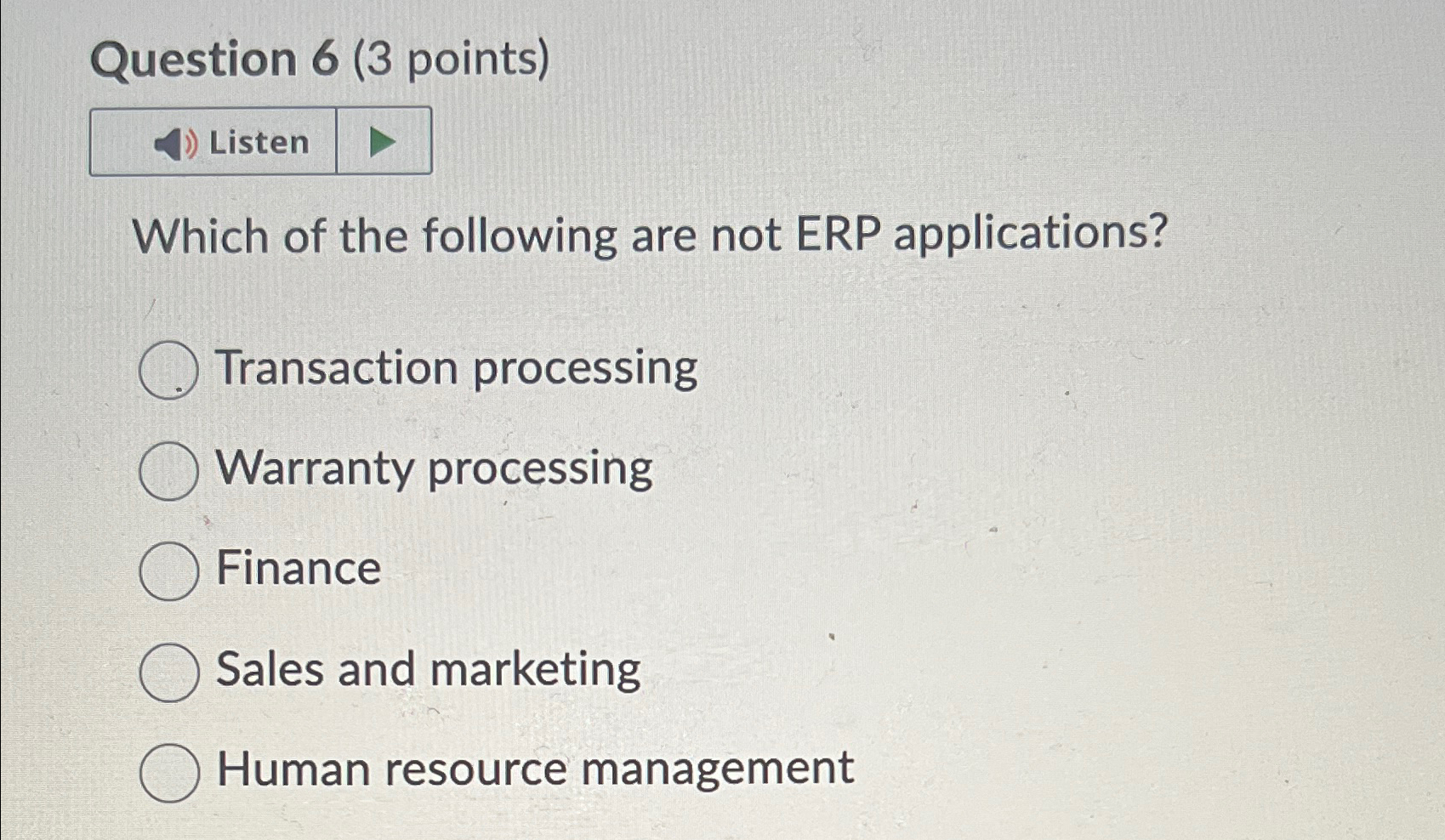 Solved Question 6 (3 ﻿points)Which of the following are not | Chegg.com