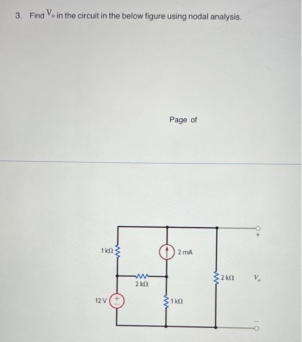 Solved 3. Find Vo in the circuit in the below figure using | Chegg.com