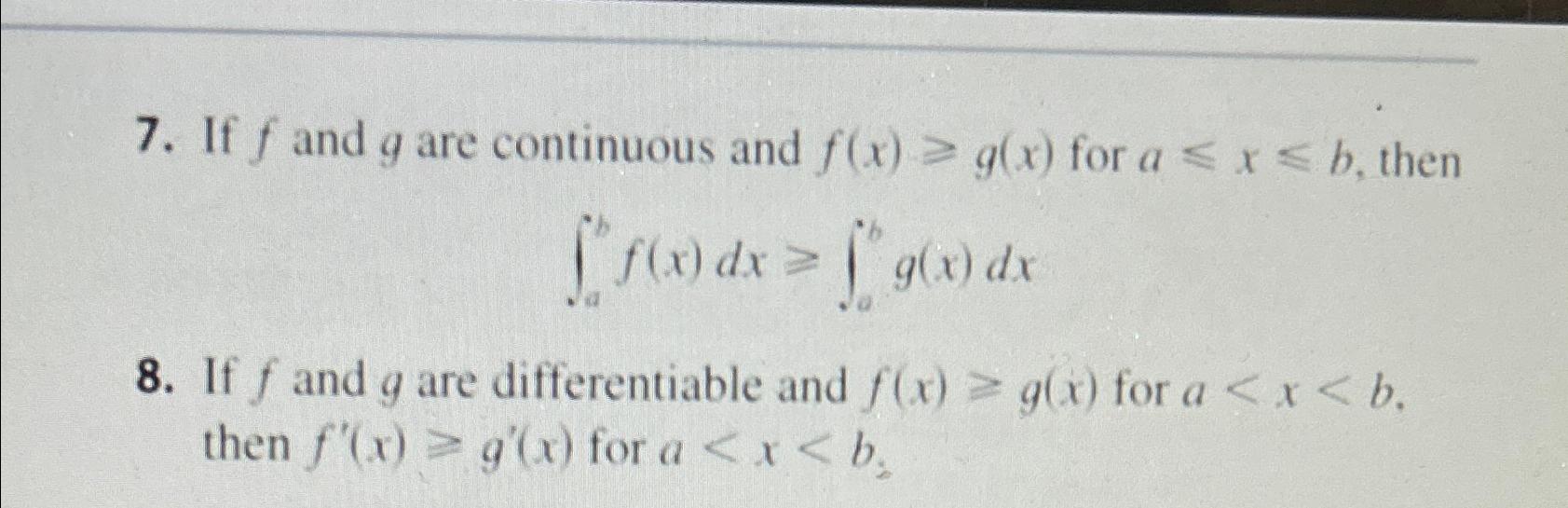 Solved If f ﻿and g ﻿are continuous and f(x)≥g(x) ﻿for a≤x≤b, | Chegg.com