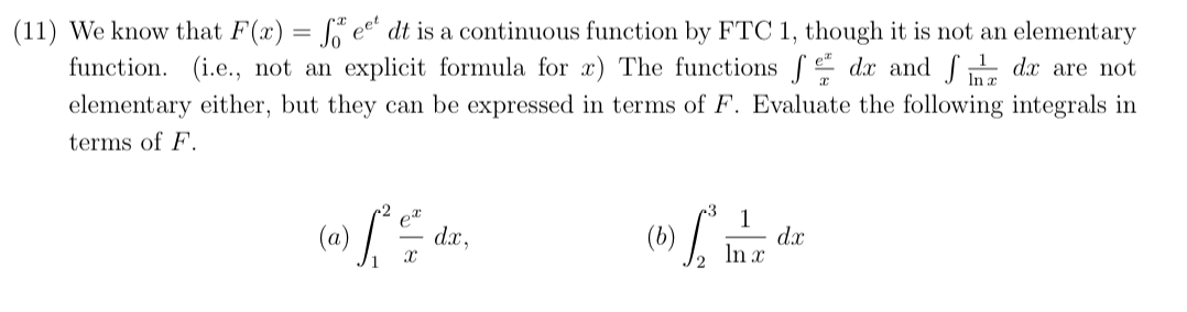 Solved (11) We ﻿know that F(x)=∫0xeetdt is ﻿a continuous | Chegg.com